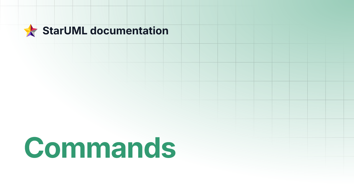 Commands | StarUML documentation