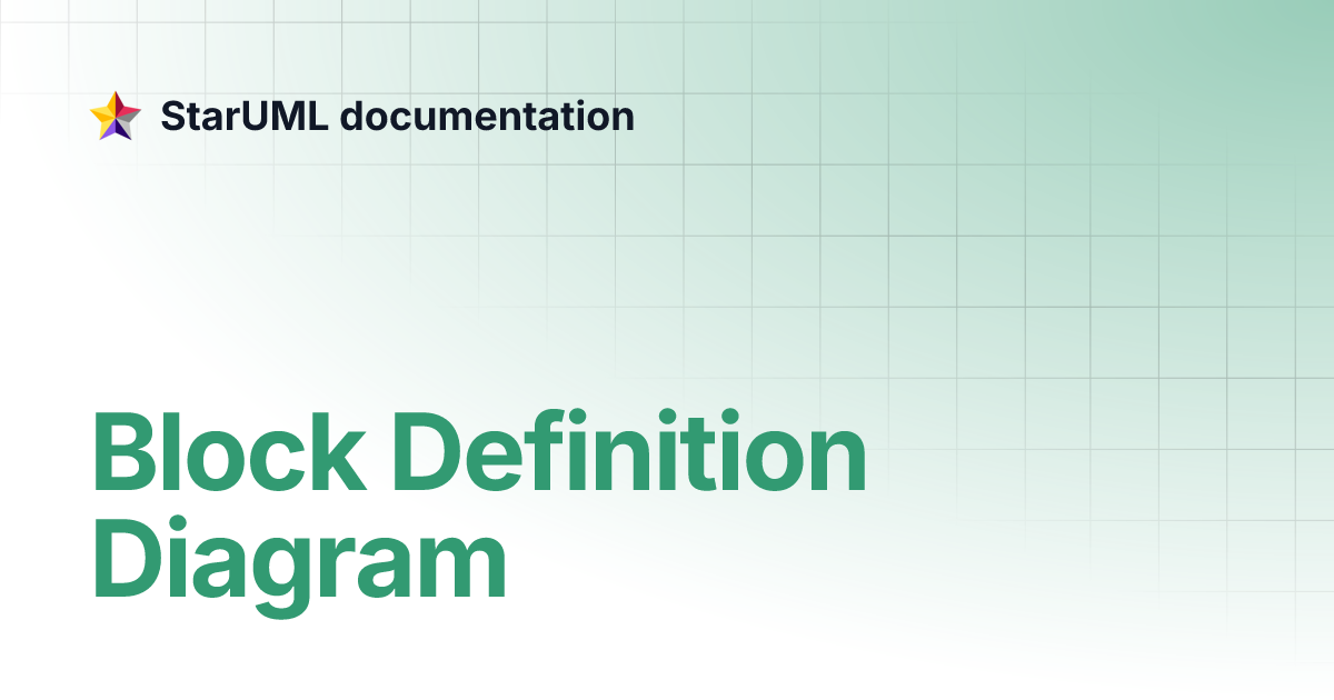 Block Definition Diagram | StarUML documentation