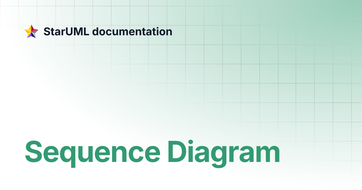 Sequence Diagram | StarUML documentation