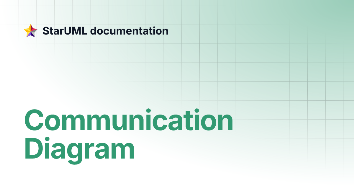 Communication Diagram | StarUML documentation