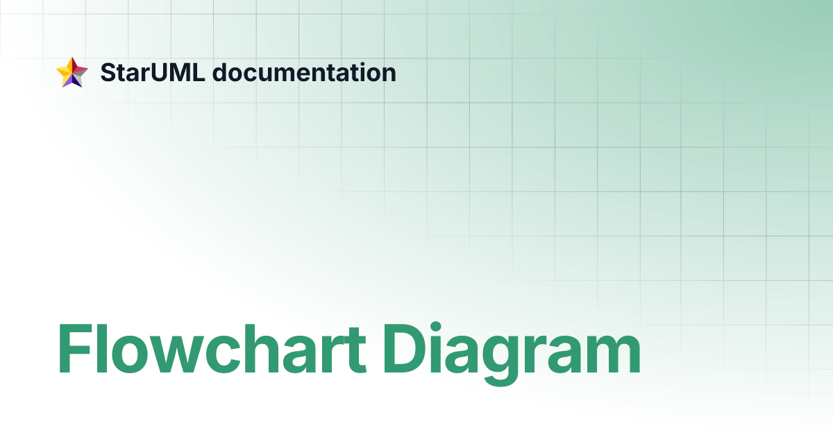 Flowchart Diagram | v3 | StarUML documentation