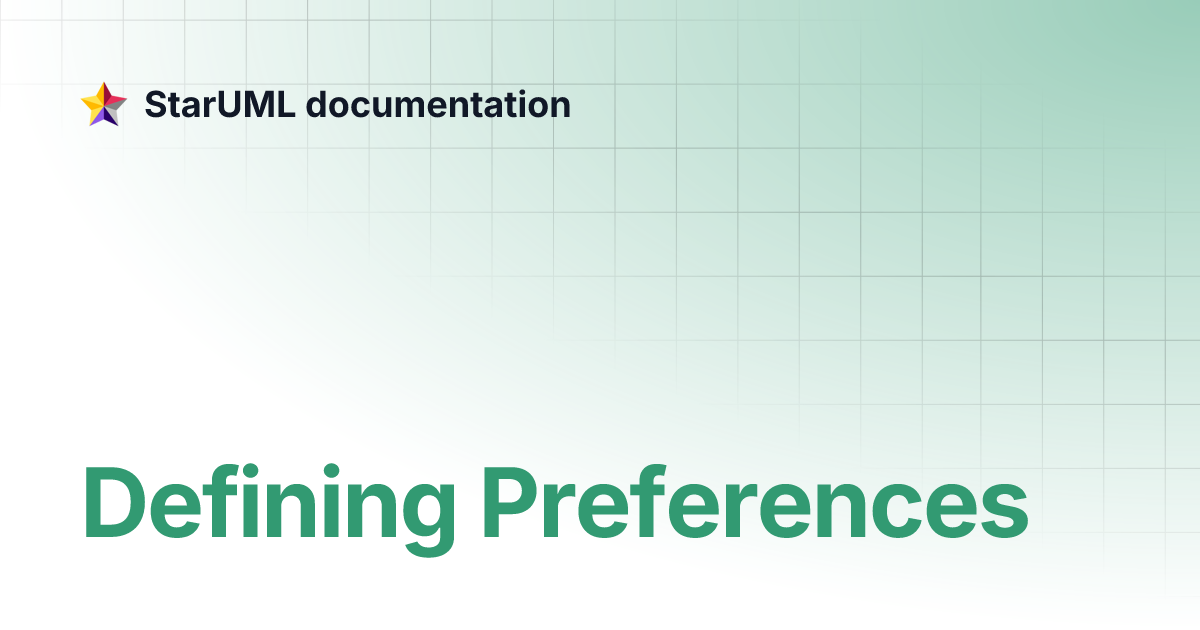 Defining Preferences | StarUML documentation