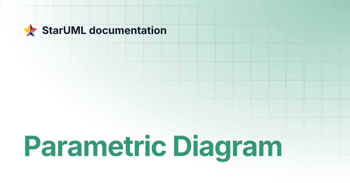 Parametric Diagram | StarUML documentation