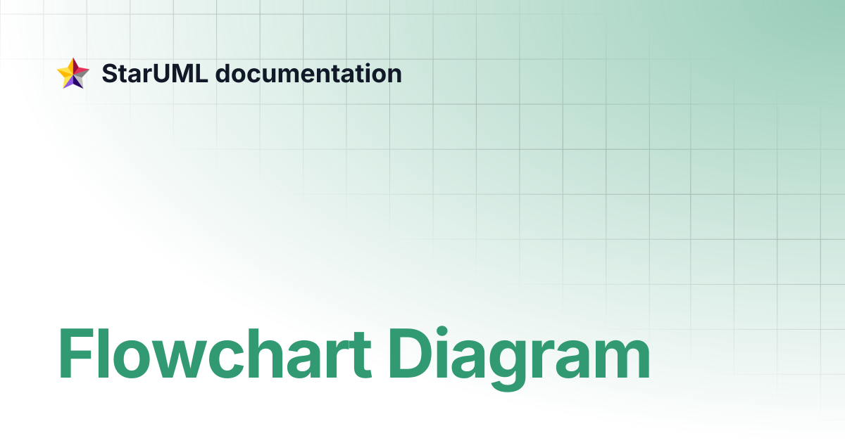 Flowchart Diagram | StarUML documentation