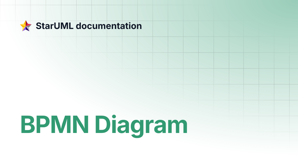 Bpmn Diagram Staruml Documentation